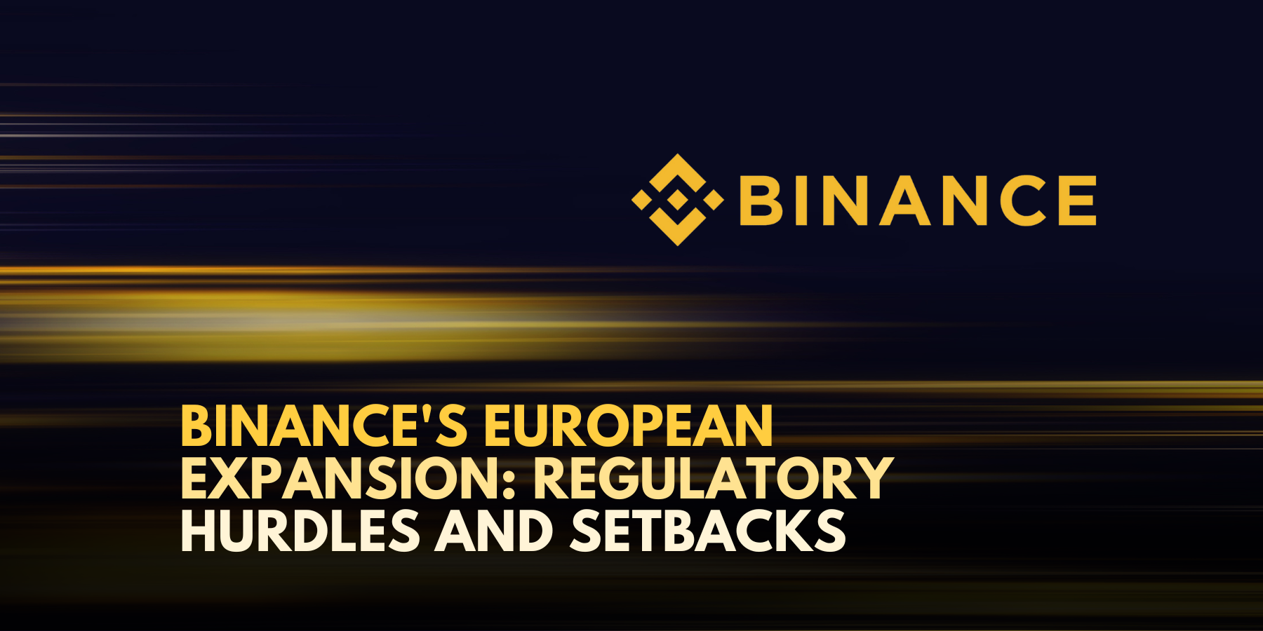 Binance's European Struggles: Crypto Giant Faces Challenges – TitoVlogs