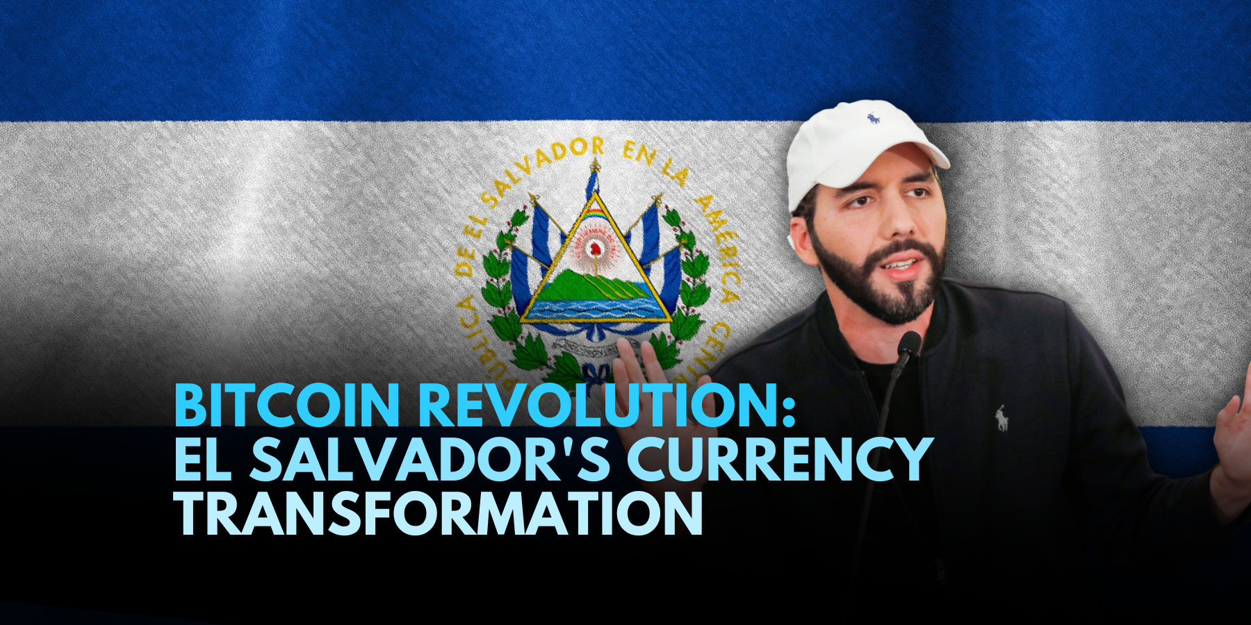 Bitcoin Evolution: El Salvador's Pioneering Path to Currency Revolutio ...