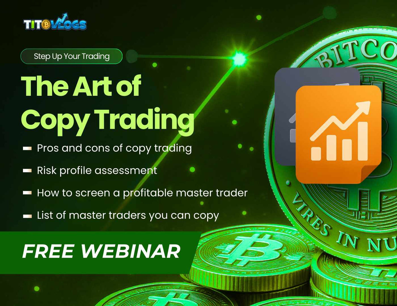 The Art of Copy Trading – TitoVlogs
